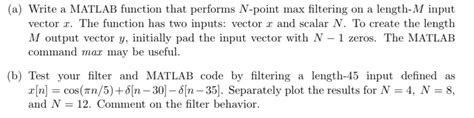 solved a causal n point max filter assigns y[n] to the