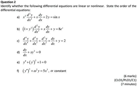 solved question 2 identify whether the following differential equations are linear or