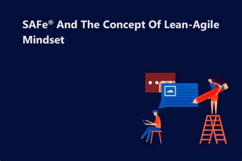 safe® and the concept of lean agile mindset safe training