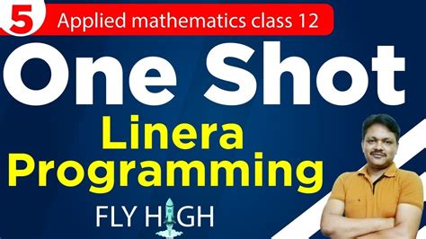 one shot part 13 linear programming lpp applied mathematics class 12 gaur classes youtube