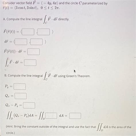 solved consider vector field f −4y 4x and the circle c