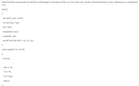solved trace the following program by hand as we discussed