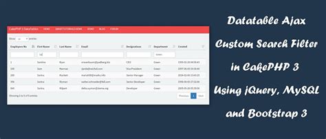 Datatables Ajax Custom Search Filter In Cakephp 3 Using Jquery Mysql And Bootstrap 3