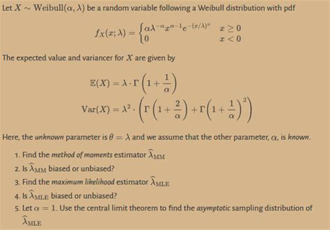 solved let x∼ weibull α λ be a random variable following a