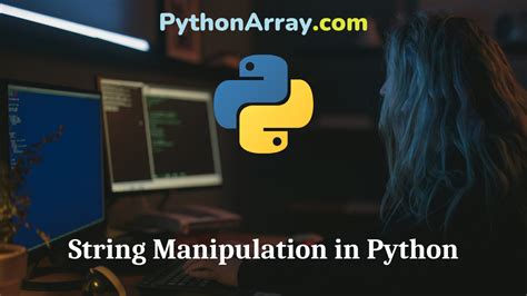 String Manipulation In Python Python Array