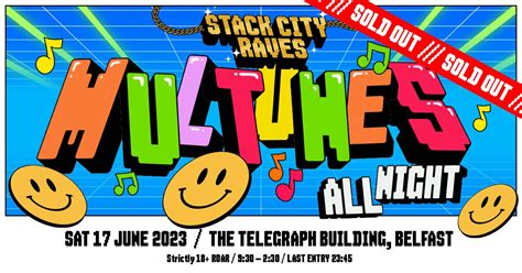 Stack City Raves Presents Multunes All Night At The Telegraph