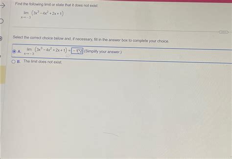 solved find the following limit or state that it does not