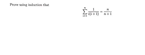 solved solve using induction and include a base case