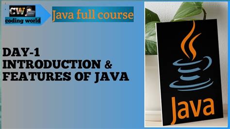 introduction and features of java language core java full course introduce to java language