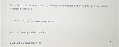 solved given two positive integers a and b a recursive