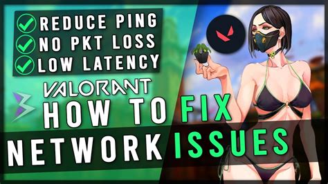FIX ALL NETWORK ISSUES IN VALORANT Best Network Settings Tweaks