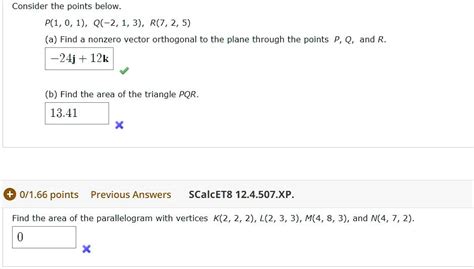 solved consider the points below p 1 0 1 q 2 1 3 r 7 2 5 find a nonzero vector