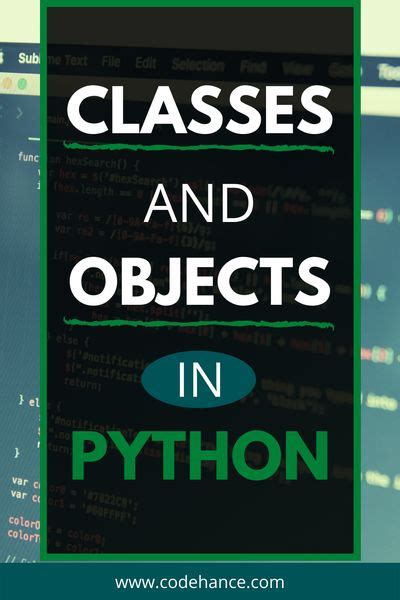 A Computer Screen With The Words Classes And Objects In Python On It S Side