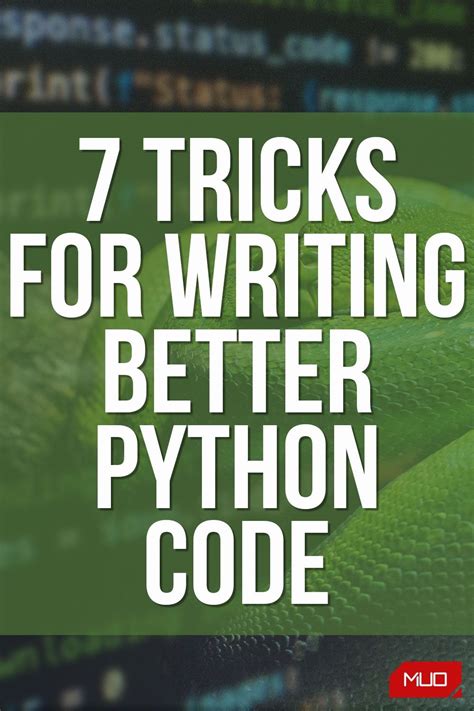 7 Tricks For Writing Better Python Code Artofit