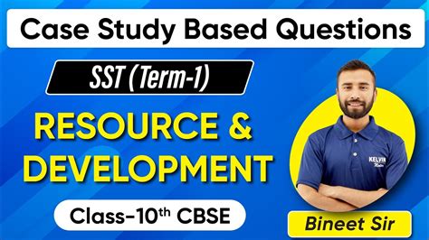 Resources And Development Case Study Questions Class 10 Social