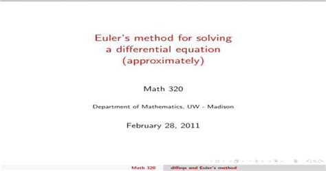 euler s method for solving a differential equation angenent 320 2011s eulersmethod eulers