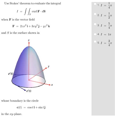 solved use stokes theorem to evaluate the integral