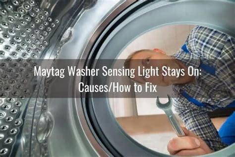 Maytag Washer Sensing Light Blinking Ready To DIY