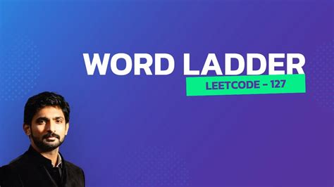 word ladder grind 75 leetcode dsa akhilesh m v youtube