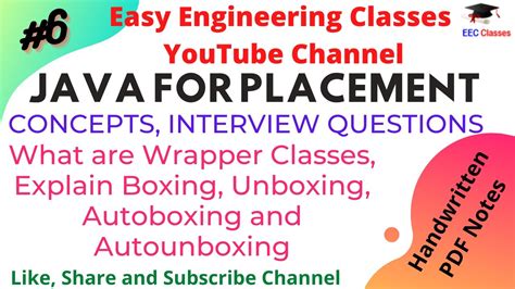java for placements wrapper classes boxing unboxing autoboxing and autounboxing java by
