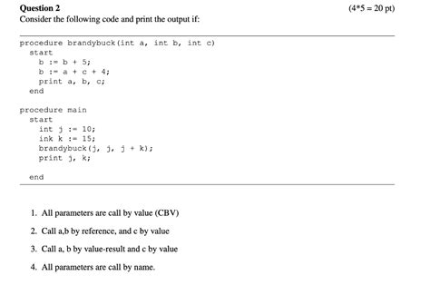 solved question 2 4∗5 20pt consider the following code and