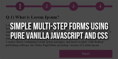 simple multi step forms using pure vanilla javascript and css exeideas let s your mind rock
