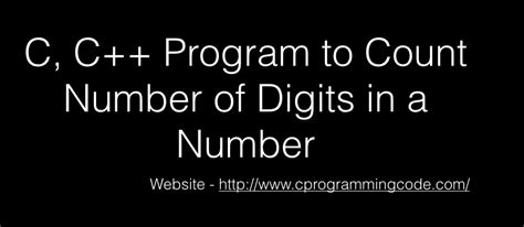 programming tutorials c c program to count number of digits in a number
