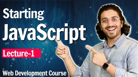 javascript introduction lecture 1 web development course youtube