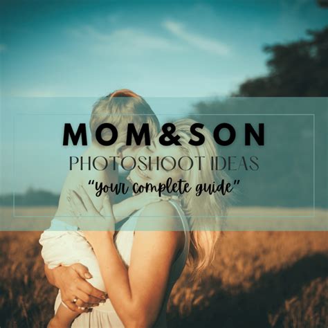 10 Creative Mom And Baby Son Photoshoot Ideas MeymisList