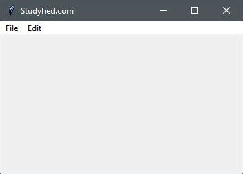 Tkinter Menu Widget Studyfied Tutorial