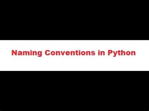 Python Programming Naming Conventions YouTube