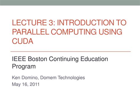 ppt lecture 3 introduction to parallel computing using cuda powerpoint presentation id 2393866