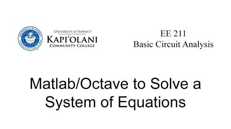 ee 211 matlab octave to solve a system of equations youtube