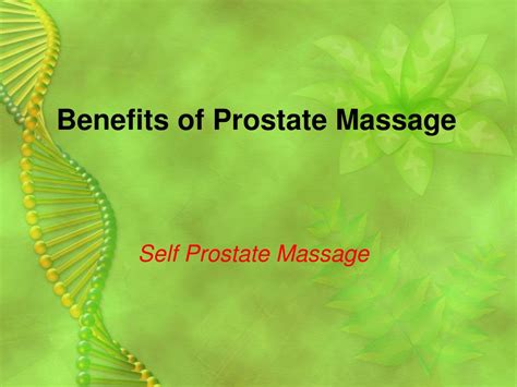 Ppt Benefits Of Prostate Massage Powerpoint Presentation Free Download Id1468489