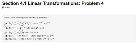 solved section 4 1 linear transformations problem 4 1