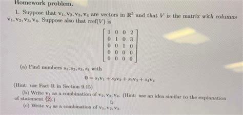 solved 1 suppose that v1 v2 v3 v4 are vectors in r5 and