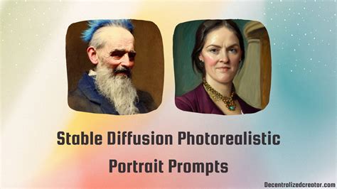 50 Stable Diffusion Photorealistic Portrait Prompts DC