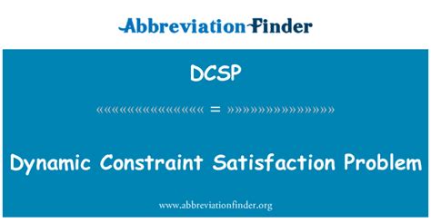 dcsp definition dynamic constraint satisfaction problem abbreviation finder