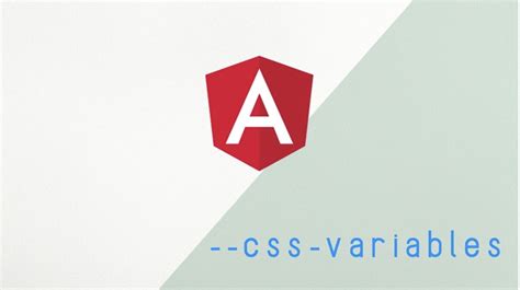 CSS Custom Props Override Angular Styles Like A Pro