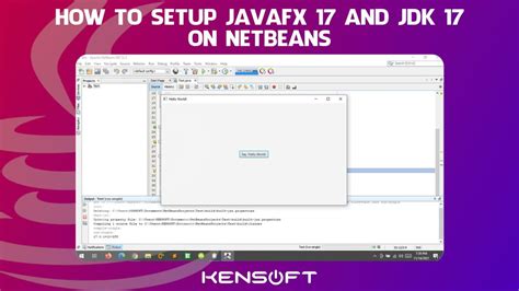 how to install jdk 17 and javafx 17 on netbeans ide best