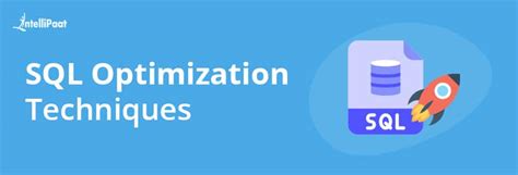 SQL Query Optimization Techniques Best Practices To Boost 53 OFF