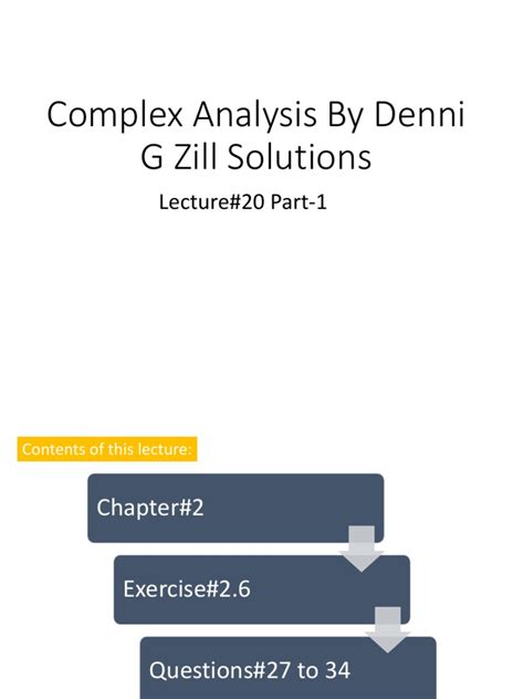 lecture 20 part 1 complex analysis by denni g zill solutions pdf