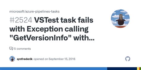 VSTest Task Fails With Exception Calling GetVersionInfo With 1