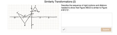 solved similarity transformations 2 describe the sequence of rigid motions and dilations