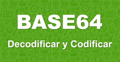base64 codificar y decodificar en línea