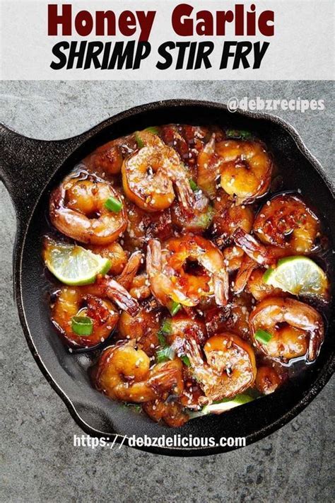 Easy 20 Minute Honey Garlic Butter Shrimp Stir Fry How To Make Honey Garlic Shrimp Recipe