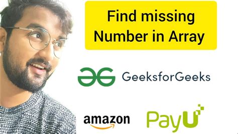 find missing number in array gfg coding question youtube