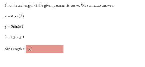 solved find the arc length of the given parametric curve