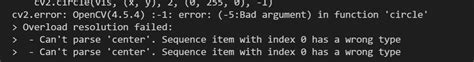 Cv2 Error OpenCV 4 5 4 Dev 1 Error 5 Bad Argument In Function