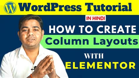 How To Create Column Layouts With Elementor In Hindi WordPress